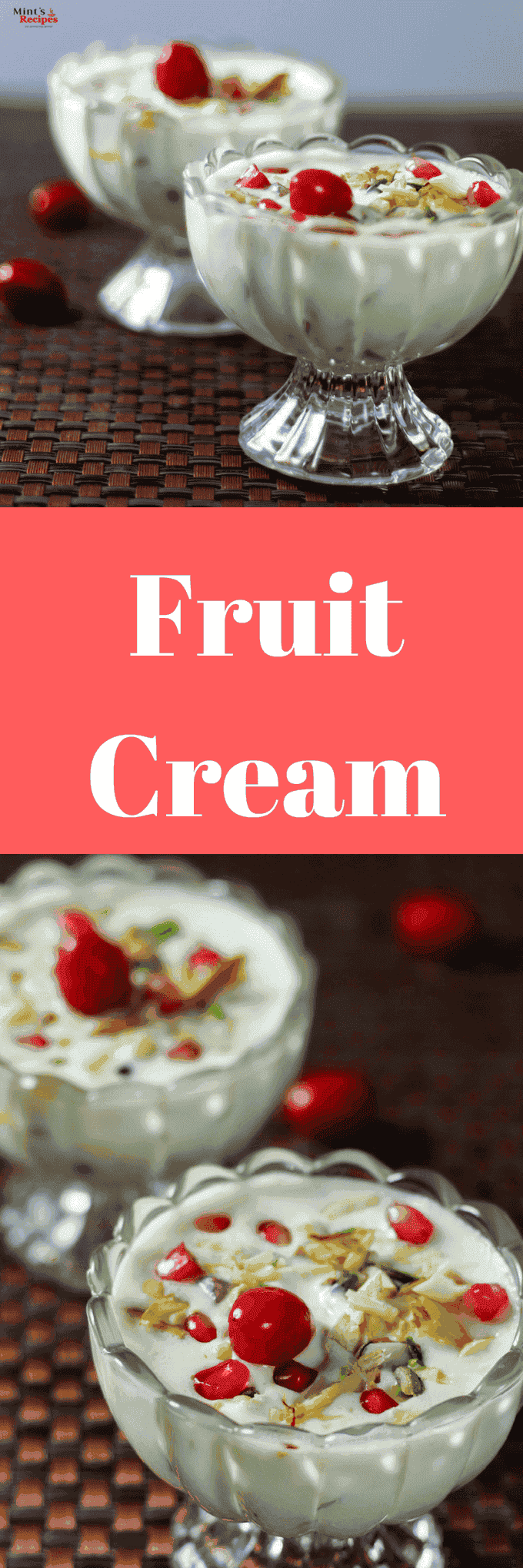 How To Make Mixed Fruit Cream At Home - Mint's Recipes